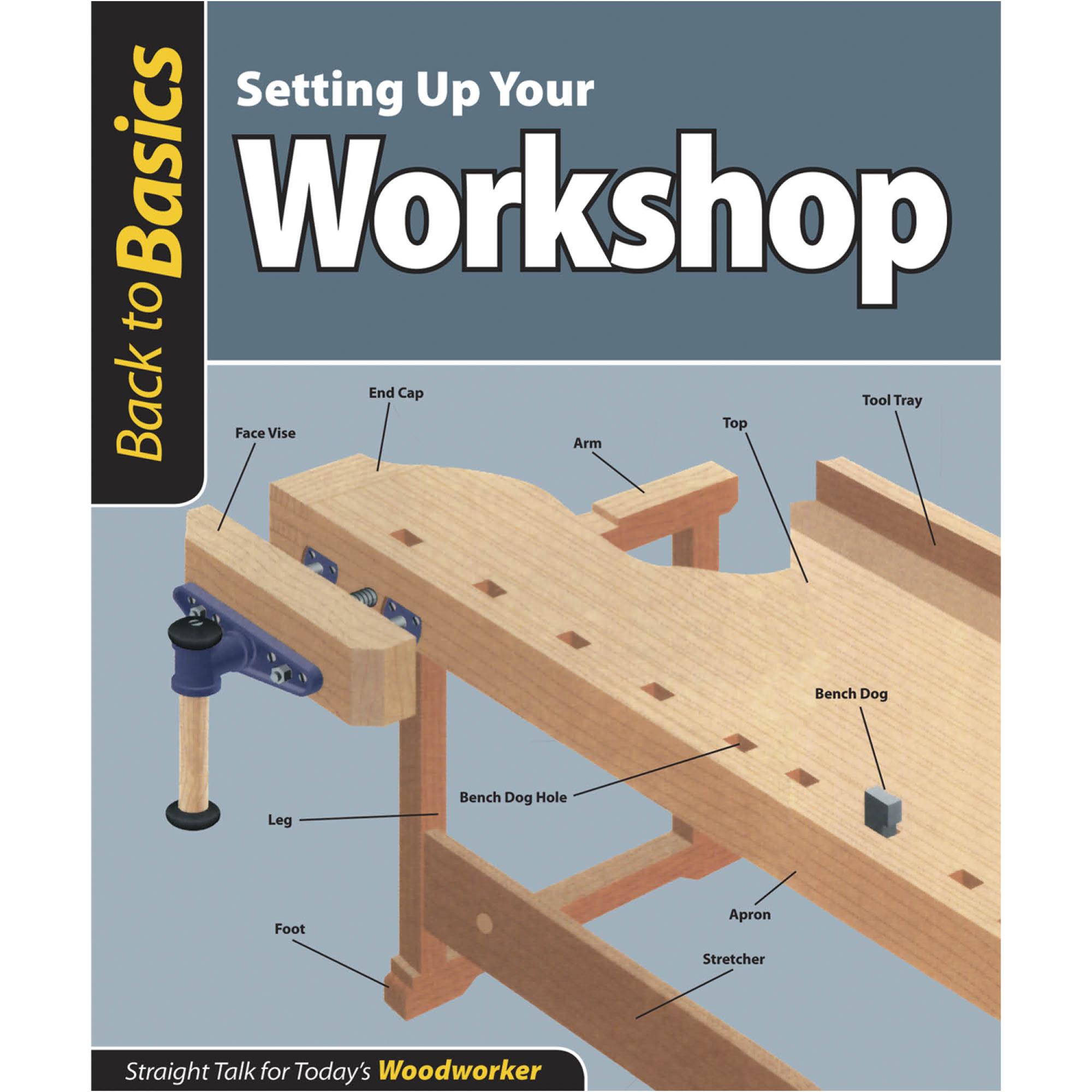 Back to Basics: Setting Up Your Workshop - Book - Grizzly Industrial